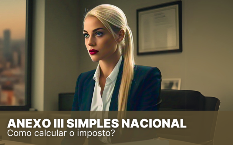 Anexo III do Simples Nacional: Guia Completo e Atualizado 2026