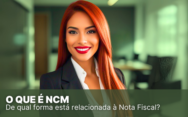 O que é NCM e por que ele é essencial para empresas?