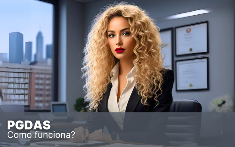 PGDAS Simples Nacional [Guia]: o que é, como declarar e mais